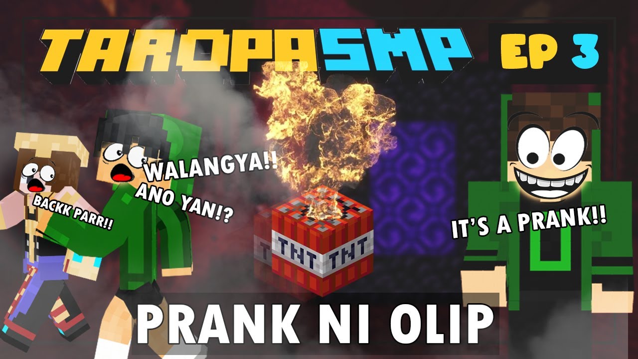 TaropaSMP EP3 - PRANK NI OLIP (Minecraft Tagalog) - YouTube