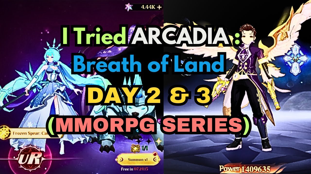 I tried Arcadia: Breath of Land. Day 2 and 3 MMORPG Series - YouTube