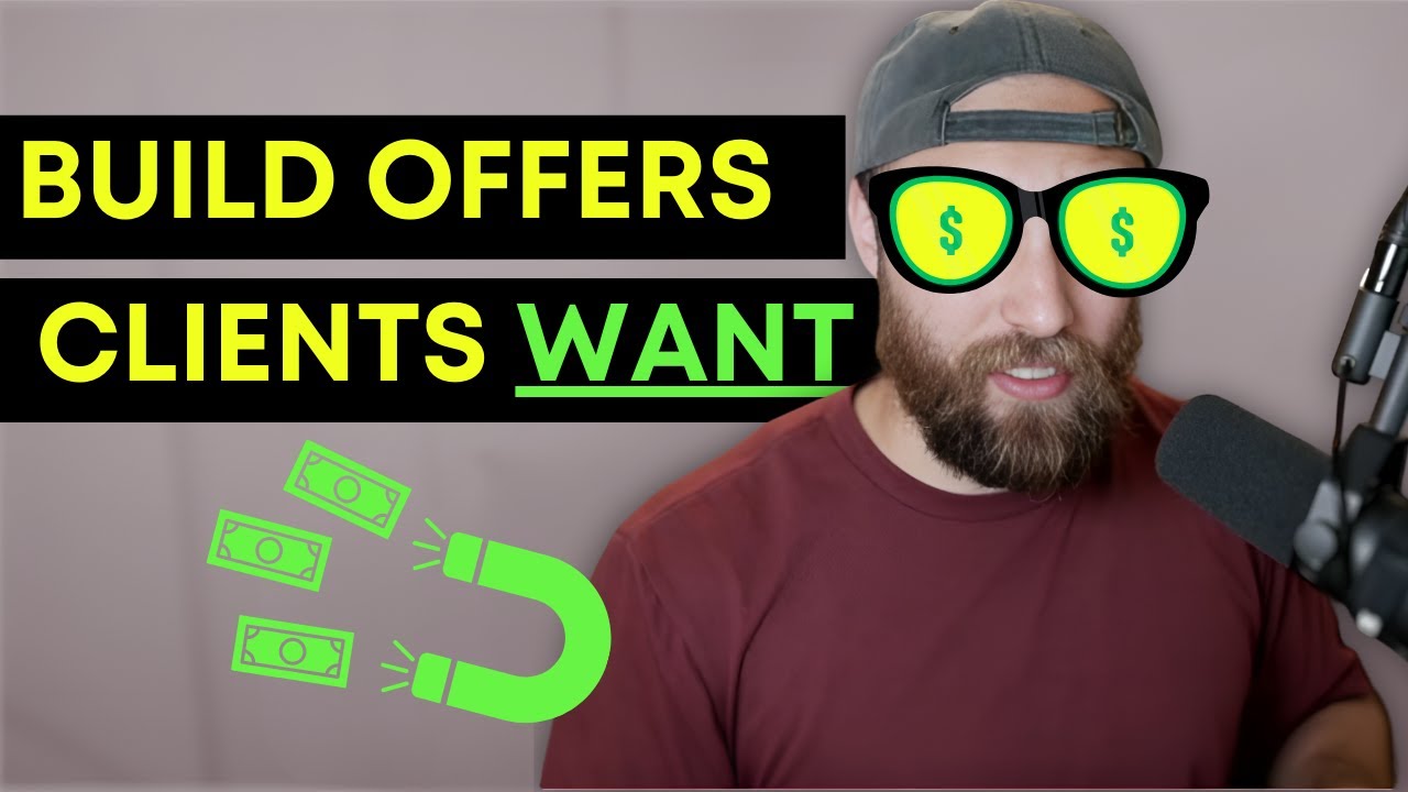 How to build an offer clients ACTUALLY want (REAL Example) - YouTube