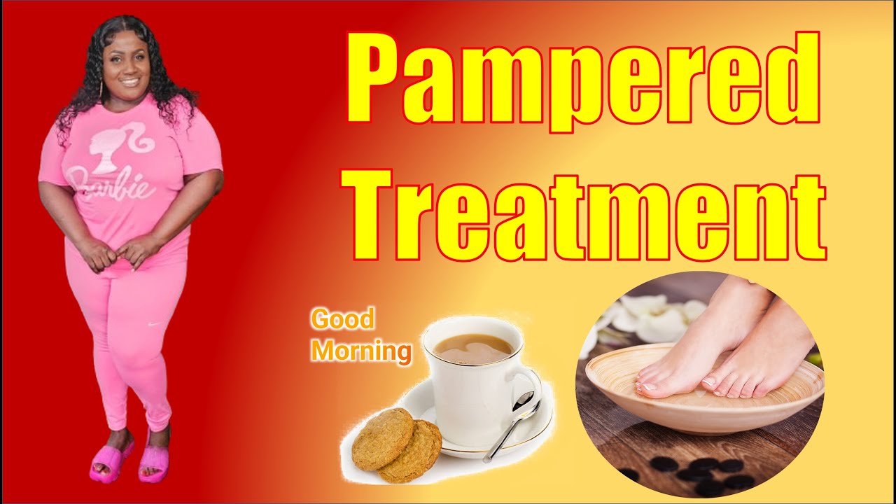 Pampered Treatment - YouTube