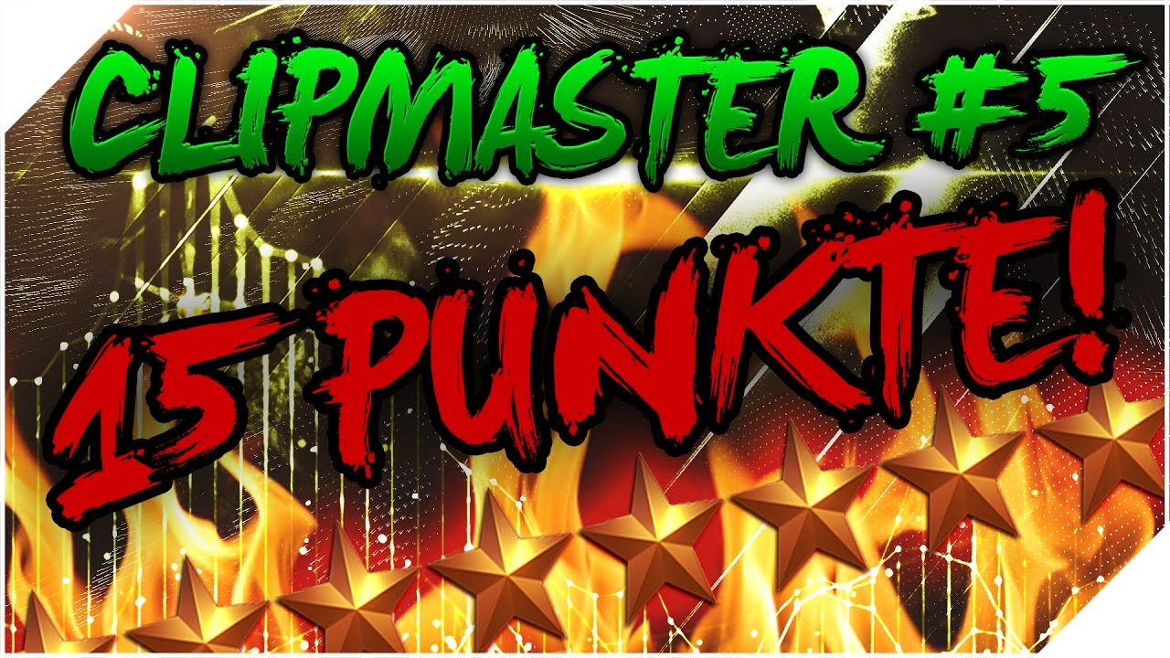 Volle Punktzahl! Bester Clip! - Clipmaster #5 - YouTube