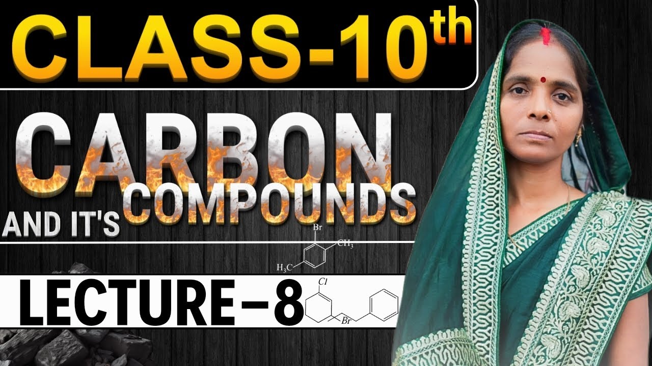 Class 10 science chapter 4 carbon and it's compounds nomenclature of ...