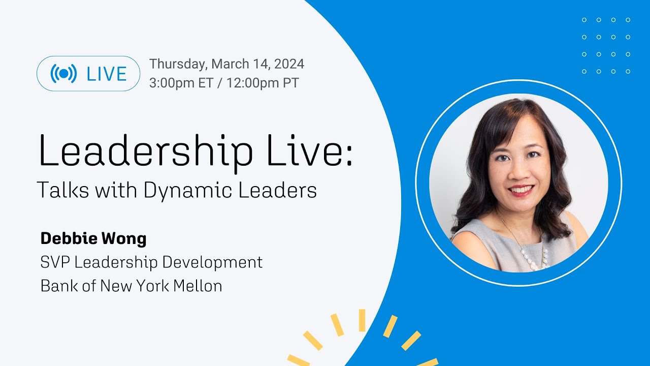 Leadership Live with Debbie Wong - YouTube