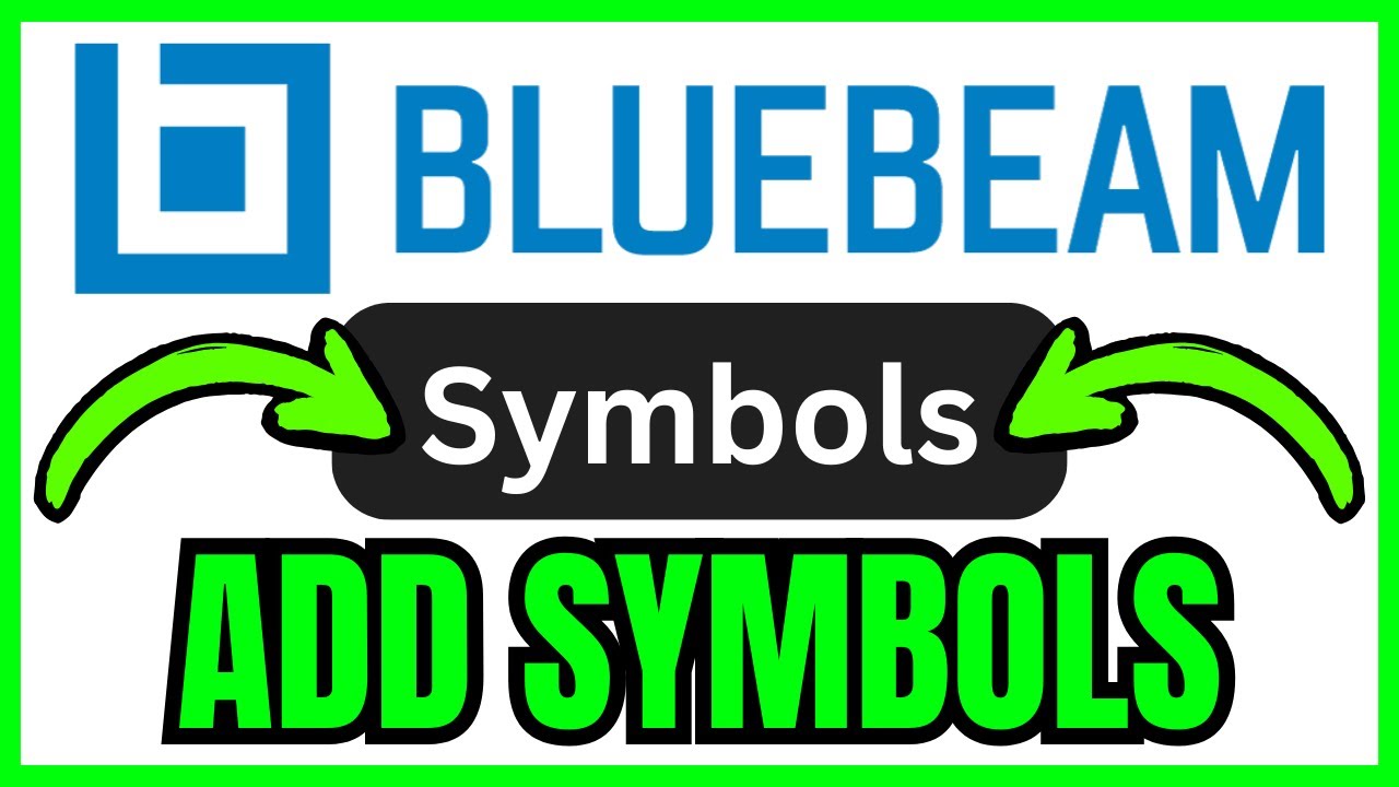 How To ADD SYMBOLS In Bluebeam (QUICK & EASY) 2026 - YouTube