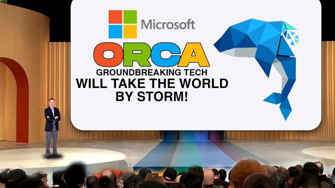 📱Microsoft Orca: The Groundbreaking Tech Announcement That's Taking the ...