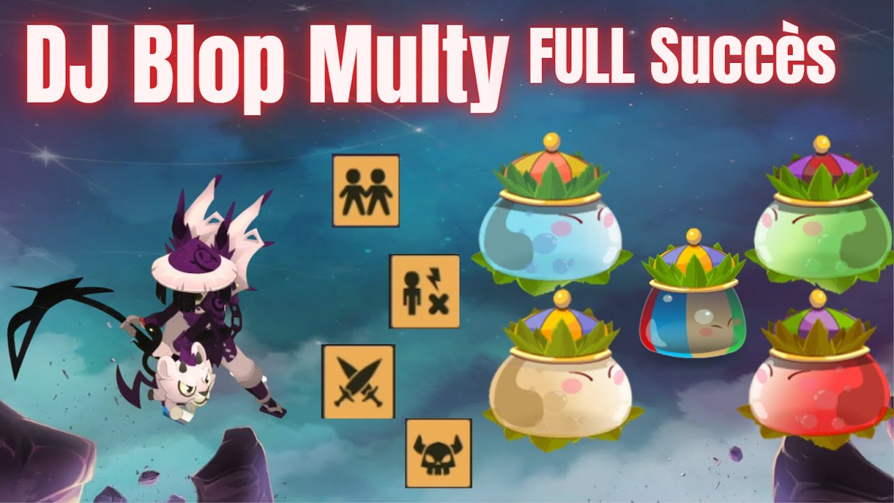 DOFUS UNITY - Full succés Blop sur Blop Multy - Sram xélor lvl 119 ...