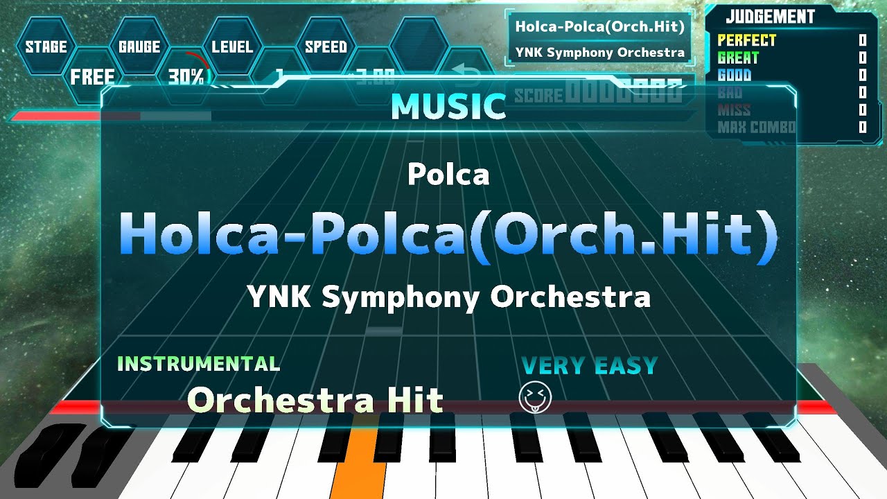 【譜面確認用】Holca-Polca(Orchestra Hit)【KeyboardMaestro】 - YouTube