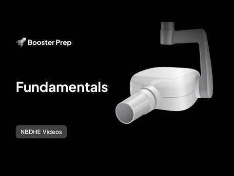 Oral Radiology | Fundamentals | NBDHE