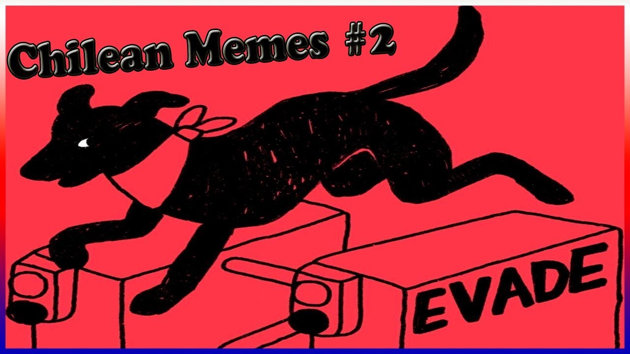 Chilean memes | Collection of Chilean March videos 2019 | Parte 2 - YouTube