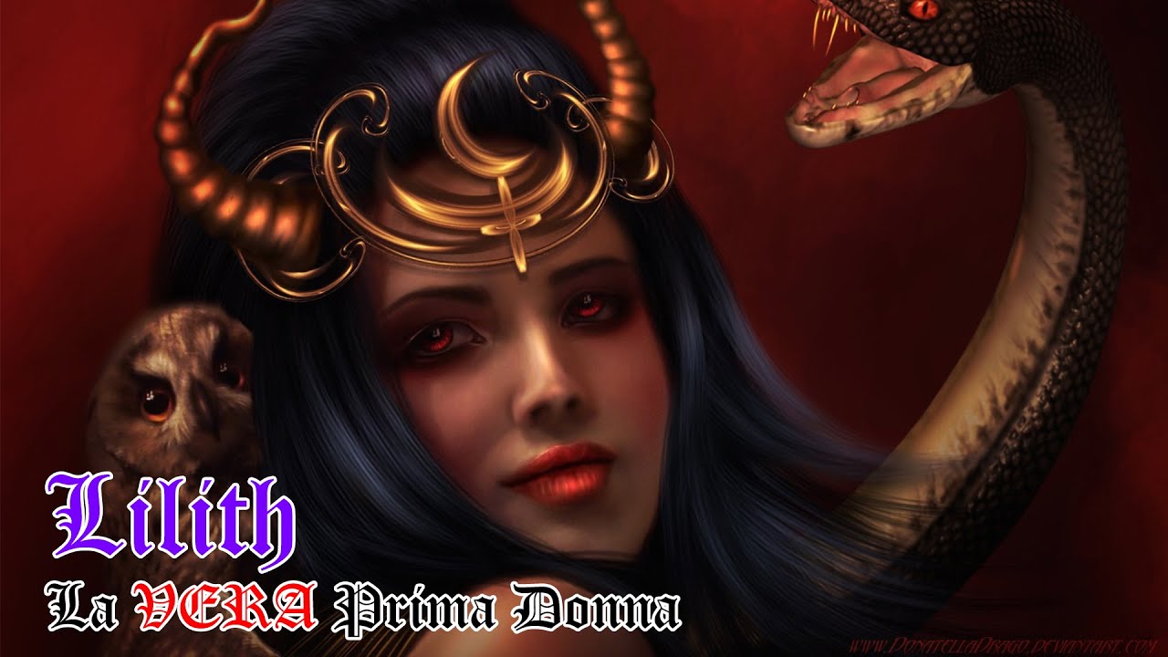 Lilith, la VERA Prima Donna - YouTube