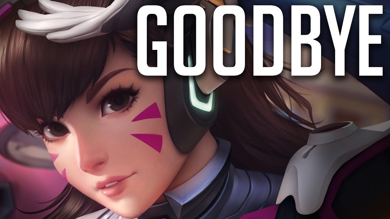 goodbye overwatch - YouTube