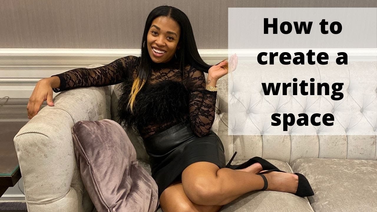 How to create a writing space - YouTube
