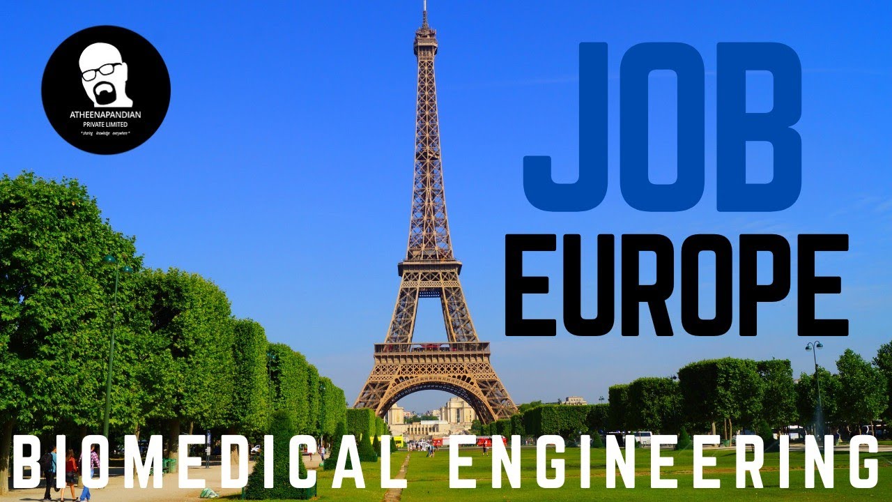 Job in EUROPE | Biomedical Engineer | #hiring #vacancy - YouTube