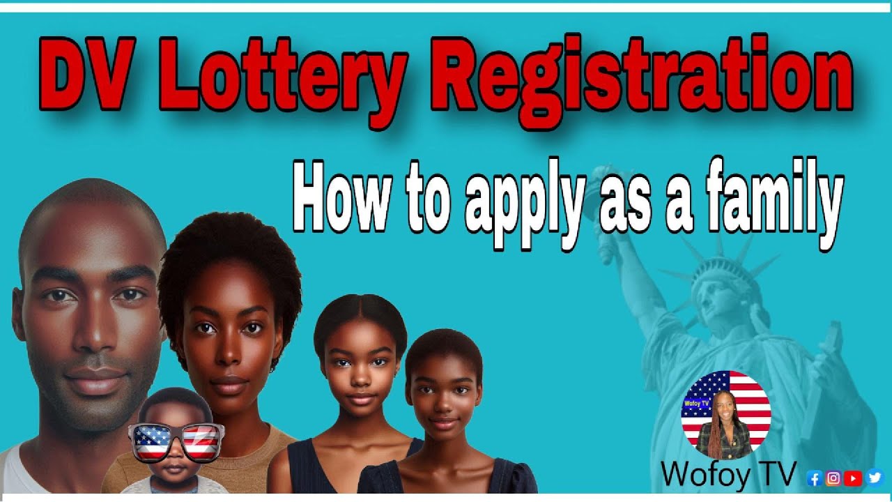 Step by Step Guide to Filling the Diversity Visa Lottery for Families ...