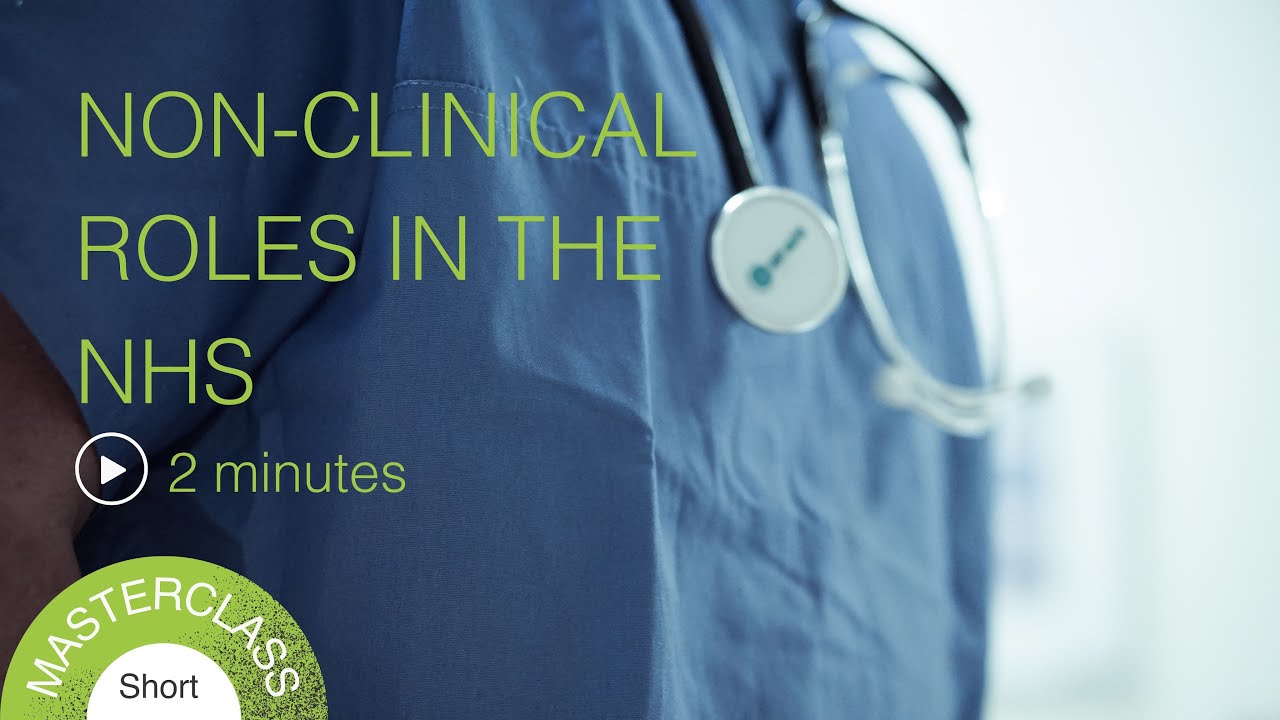 What are the non-clinical roles available in the NHS? - YouTube