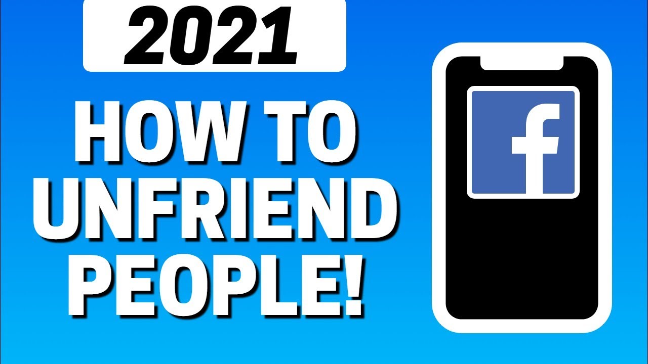 How To Unfriend On Facebook 2021 - YouTube