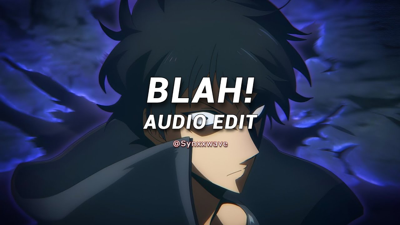 Blah! (Slowed) - Nomi XD [ Edit Audio ] - YouTube