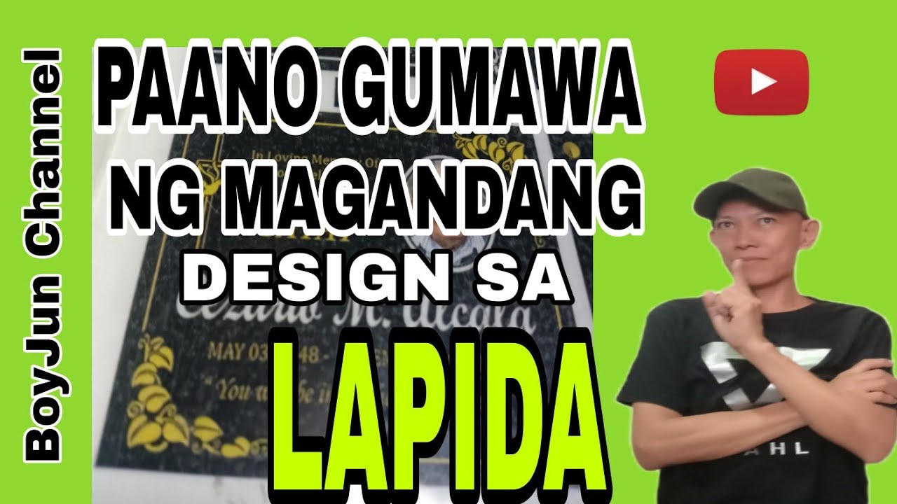 PAANO GUMAWA NG MAGANDÀNG DESIGN SA LAPIDA - YouTube