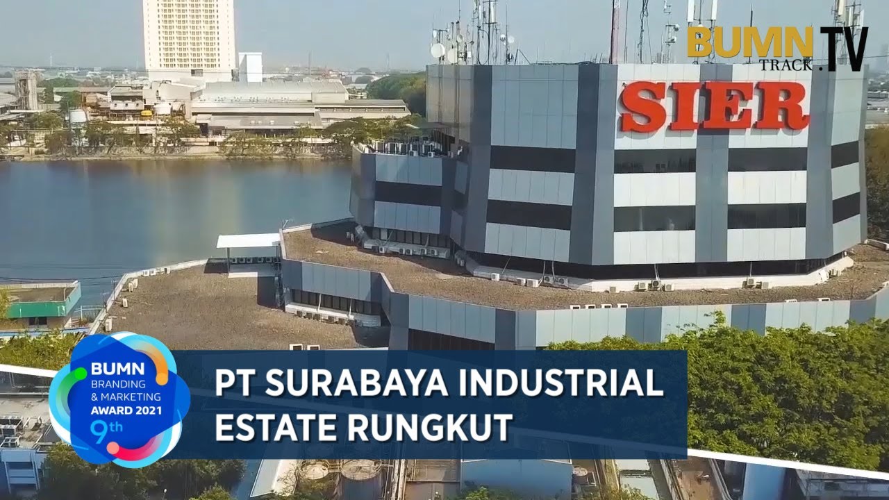 BBMA 2021: PT Surabaya Industrial Estate Rungkut | BUMNTrack TV - YouTube