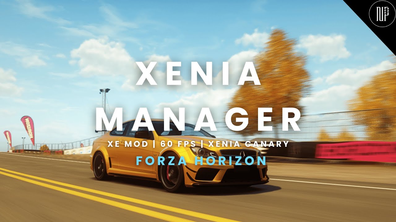 Maksimalin Forza Horizon 1 di PC Pake Xenia Manager + XE Mod ! | Mod ...