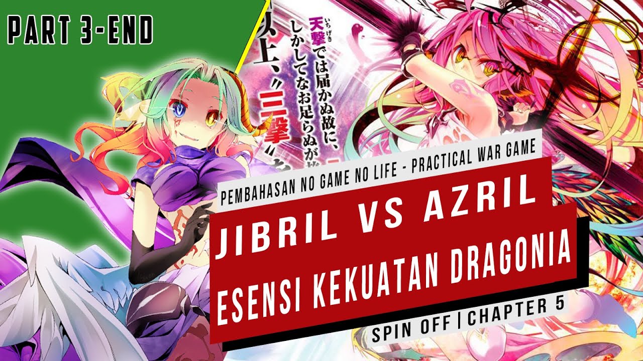 Pembahasan Spin Off No Game No Life - Practical War Game (Part 3-END ...