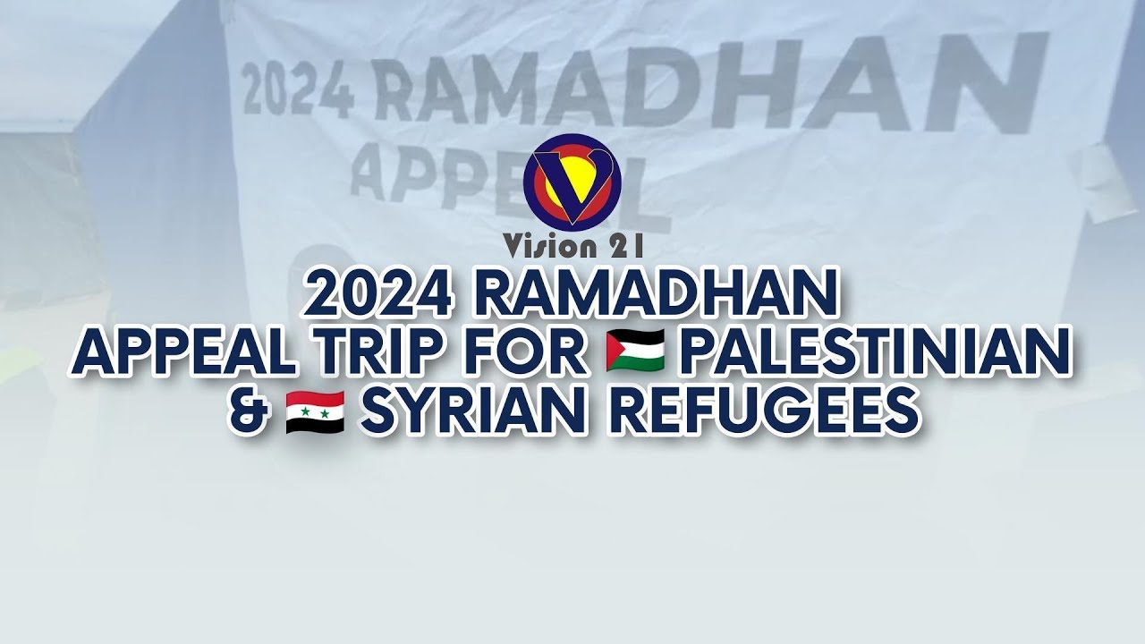 𝟐𝟎𝟐𝟒 𝟎𝟗 𝐌𝐀𝐑 𝐑𝐀𝐌𝐀𝐃𝐇𝐀𝐍 𝐀𝐏𝐏𝐄𝐀𝐋 𝐓𝐑𝐈𝐏 𝐅𝐎𝐑 🇵🇸𝐏𝐀𝐋𝐄𝐒𝐓𝐈𝐍𝐈𝐀𝐍 & 🇸🇾𝐒𝐘𝐑𝐈𝐀𝐍 𝐑𝐄𝐅𝐔𝐆𝐄𝐄𝐒 ...