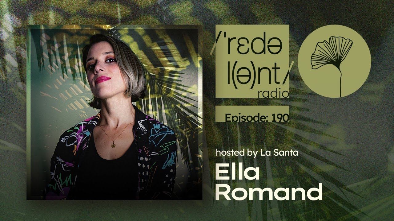 ELLA ROMAND Redolent Music Radio Episode 190 - YouTube