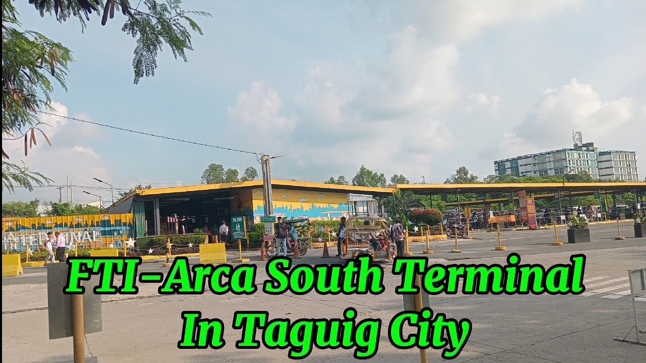 FTI-Arca South Terminal In Taguig City - YouTube