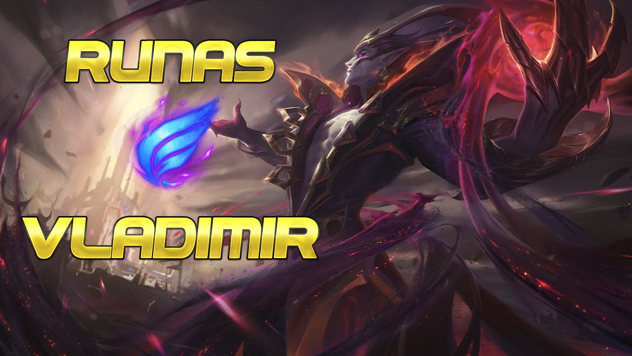 🔥 MEJORES RUNAS PARA VLADIMIR 🔥 FULL AP, BUILDS, COUNTERS MID 2020 ...