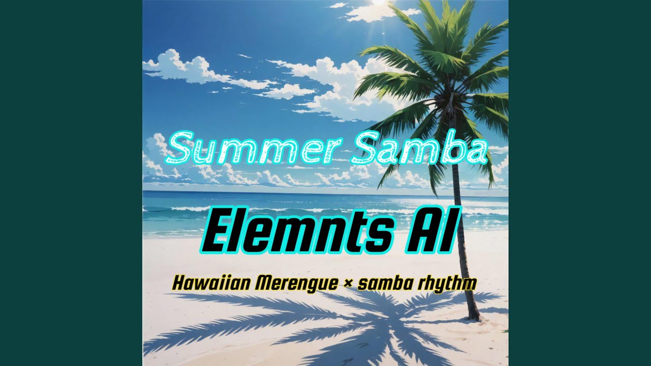 Summer Samba - YouTube