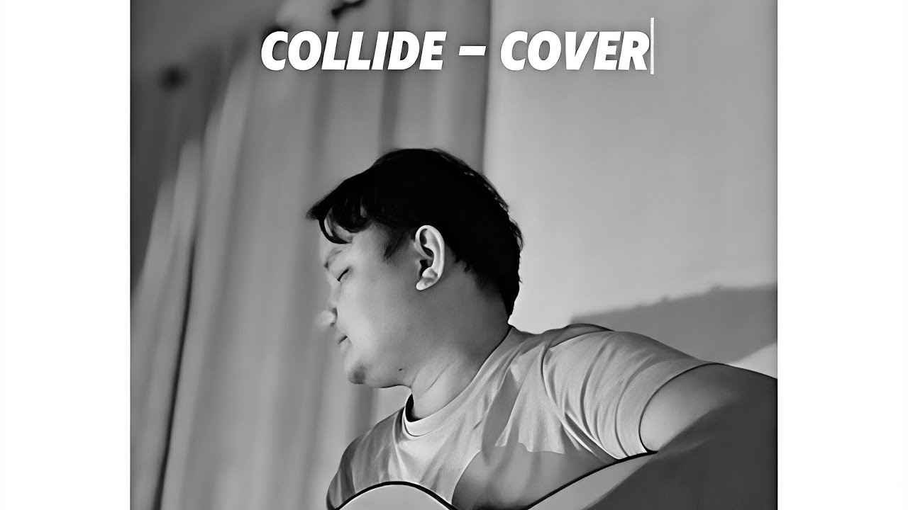 Collide - Howie Day (Cover by RJ Captures) - YouTube