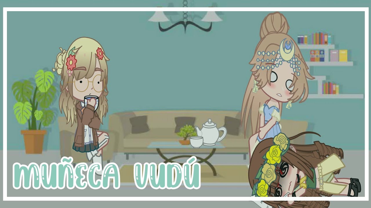 🪆 Muñeca vudú 🪆// Meme// Gacha club - YouTube