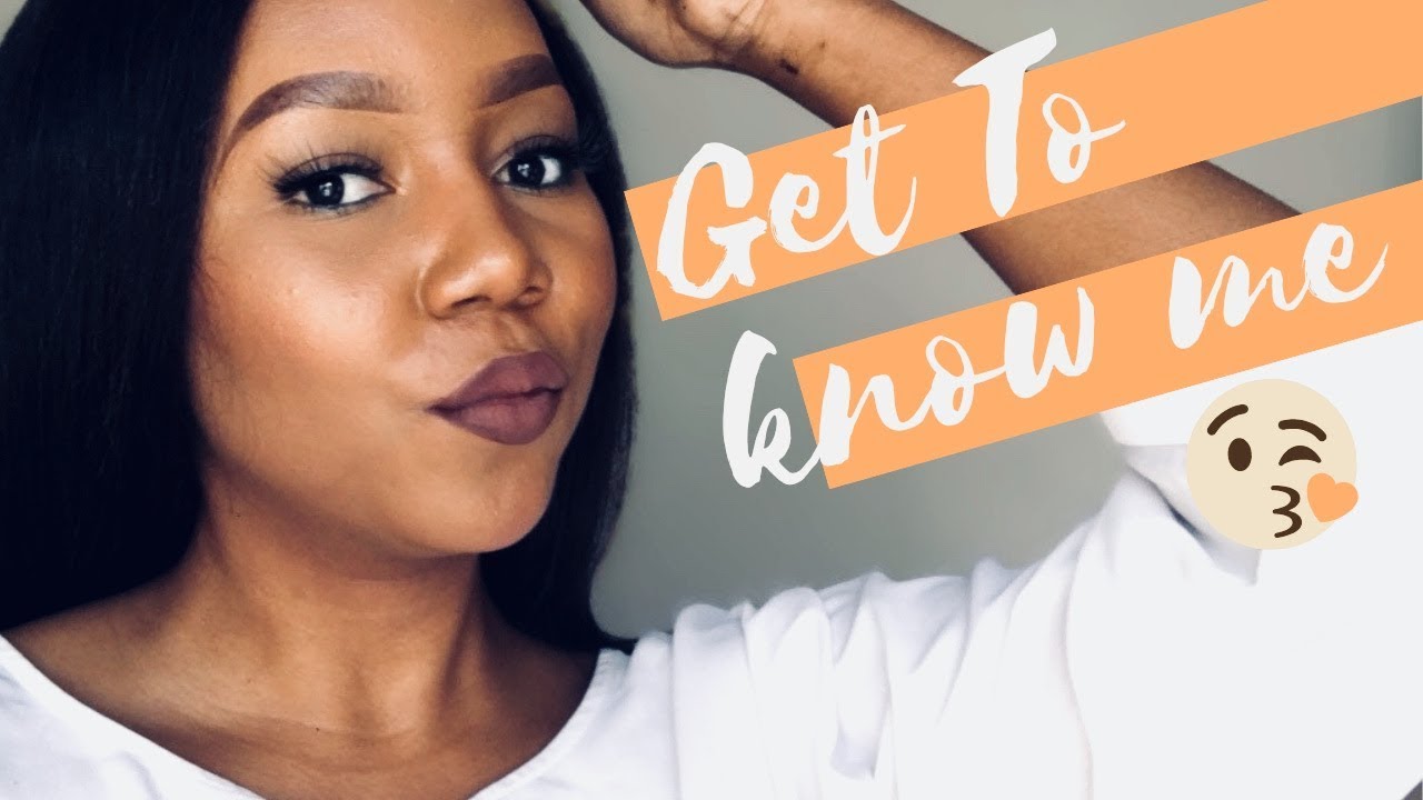 Get to know me | First Video | South African Youtuber | Seithati Letsipa - YouTube