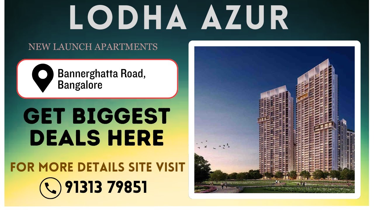 Lodha Azur Bangalore | Lodha Azur Bannerghatta Road | Lodha Azur ...