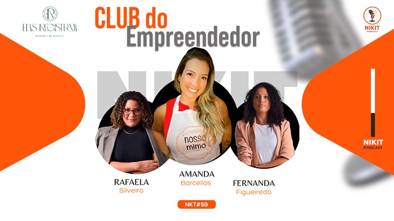 CLUBE DO EMPREENDEDOR (com Amanda Barcelos) - NKT#59 - YouTube