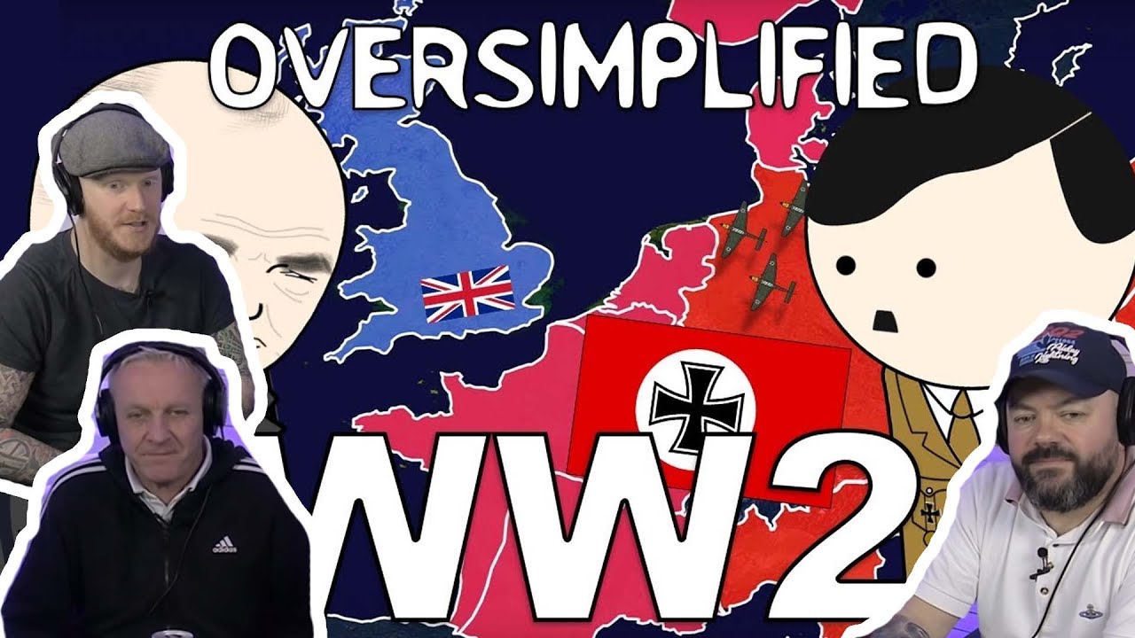 WW2 - OverSimplified (Part 1) REACTION!! | OFFICE BLOKES REACT!! - YouTube