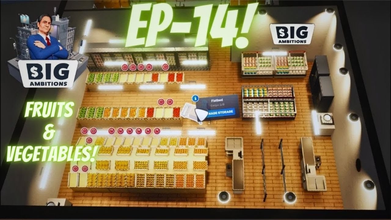 Big Ambitions Gameplay, Opening Fruit & Vegetable Store. Game ...