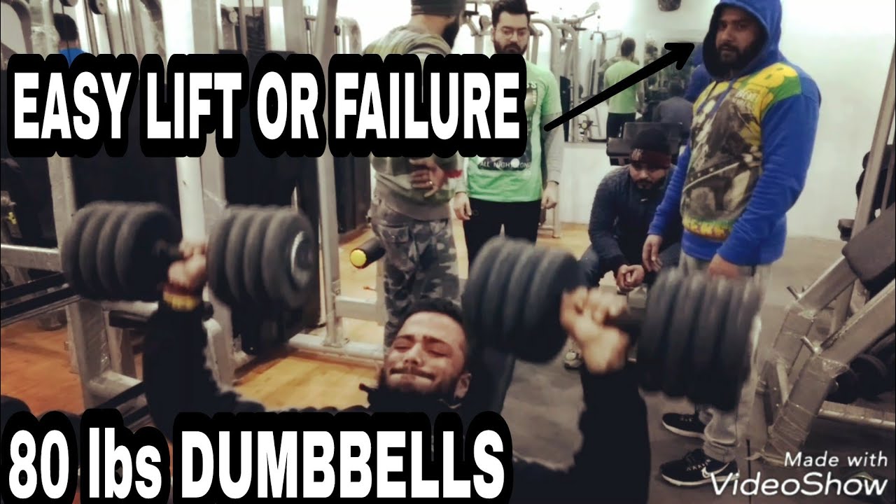 Easy lift or failure | 80 lbs DUMBBELLS |INCLINE BENCH DUMBBELL PRESS ...