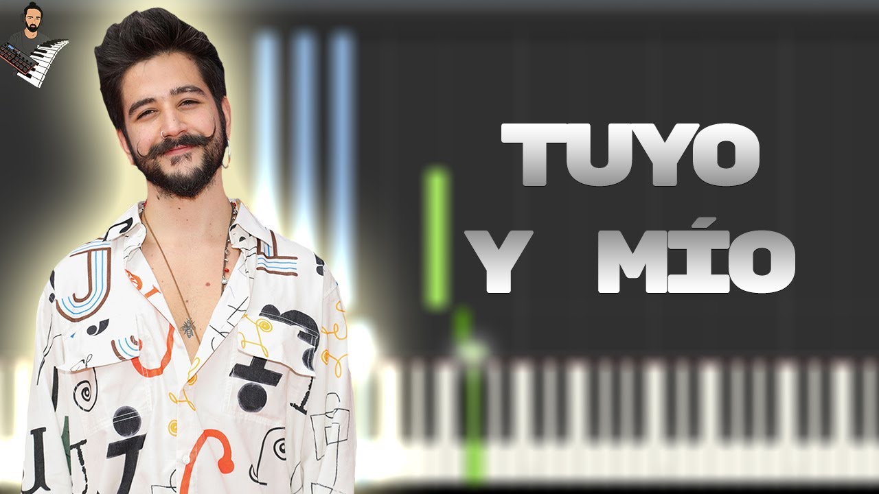 Camilo & Los Dos Carnales - Tuyo y mío | Instrumental Piano Tutorial ...