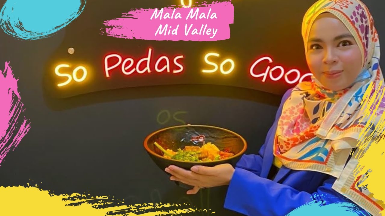 Mala Mala Mid Valley Megamall - YouTube