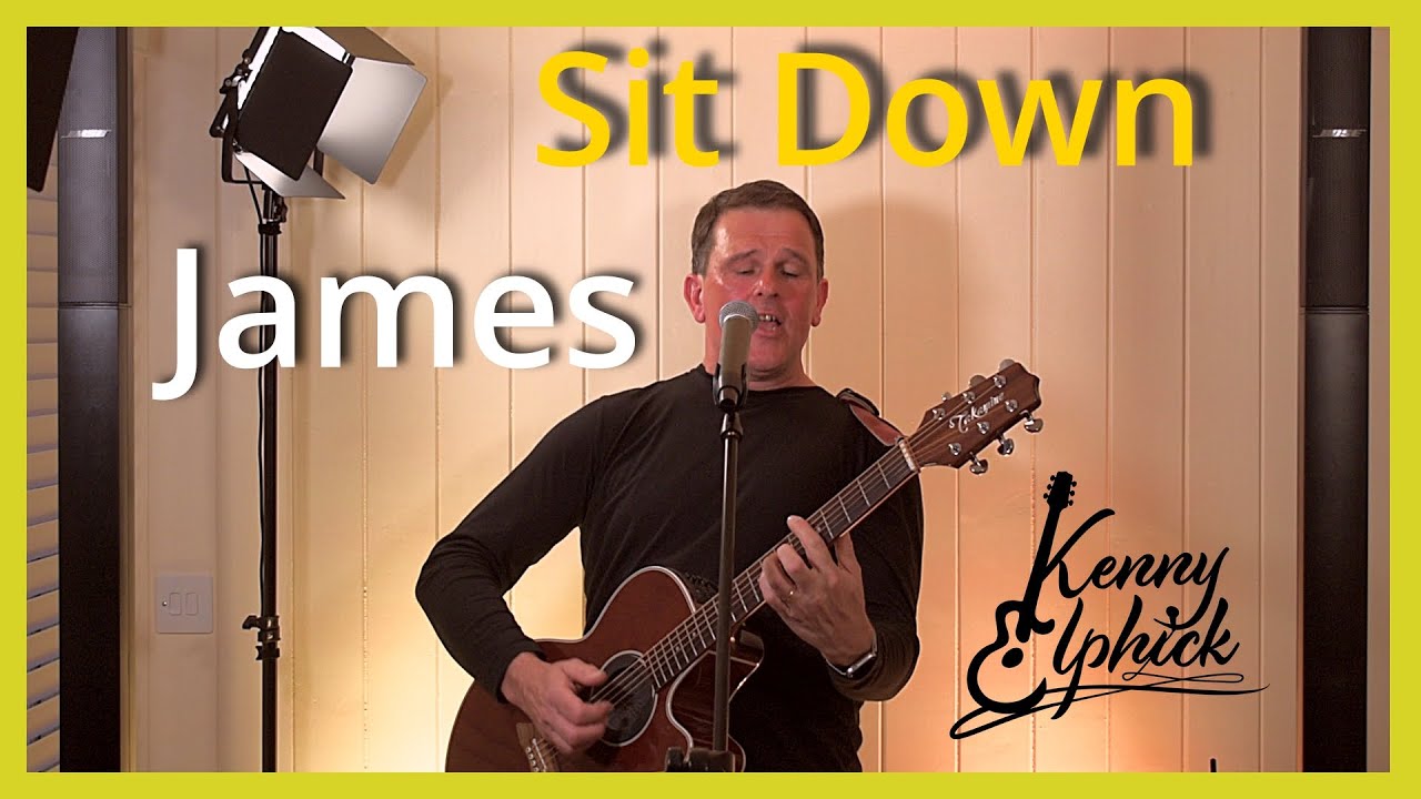 SIt Down James Kenny Elphick Acoustic Cover - YouTube