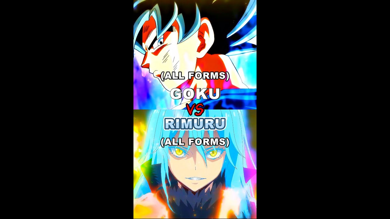 Goku (All forms) vs Rimuru (All forms) - YouTube