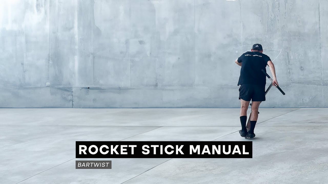 𝗥𝗢𝗖𝗞𝗘𝗧 𝗦𝗧𝗜𝗖𝗞 𝗠𝗔𝗡𝗨𝗔𝗟 𝘉𝘈𝘙𝘛𝘞𝘐𝘚𝘛 - Scooter Trickology - YouTube