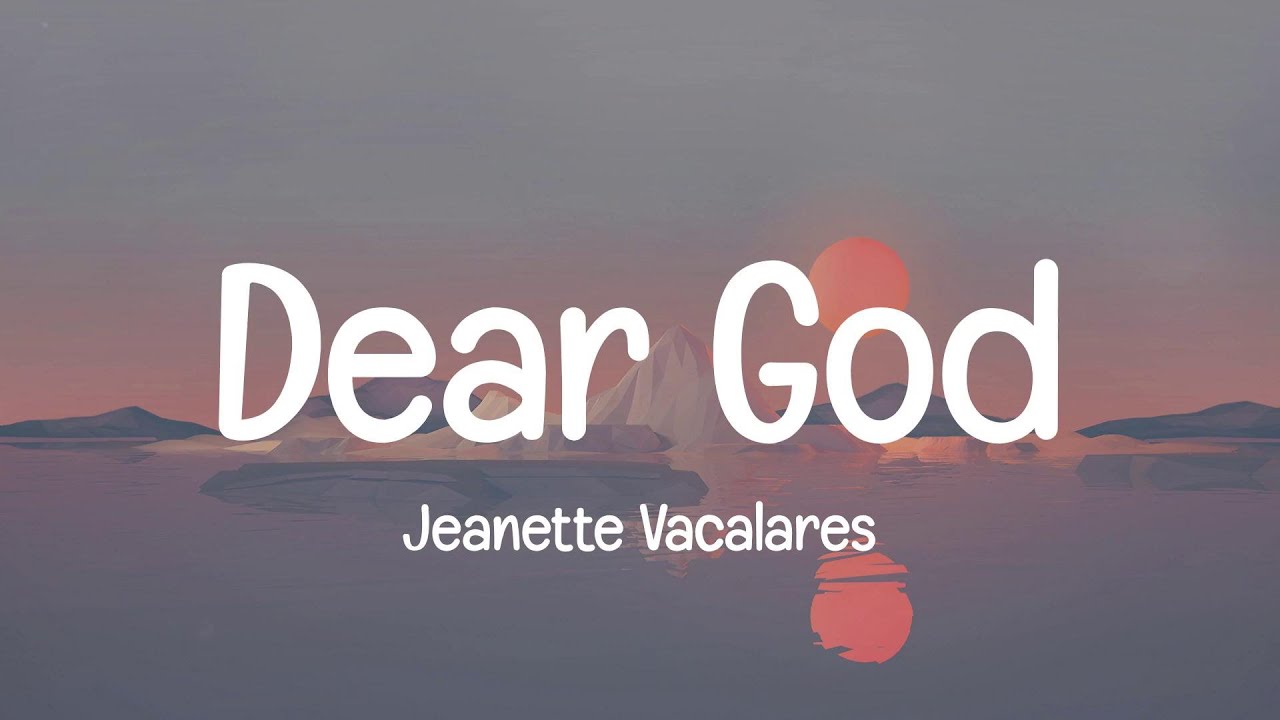 Jeanette Vacalares - Dear God (Lyrics) - YouTube