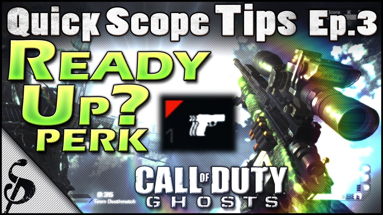 Call of Duty Ghosts Quick Scope Tips - Ep3 - "Ready Up" Perk & ADS Delay Explained - Less ...