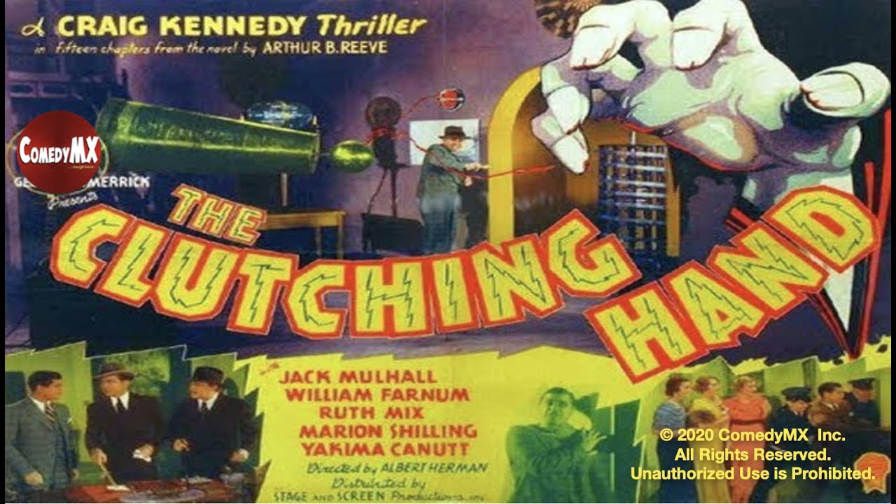 The Clutching Hand (1936) | Complete Serial - All 15 Chapters | Jack ...