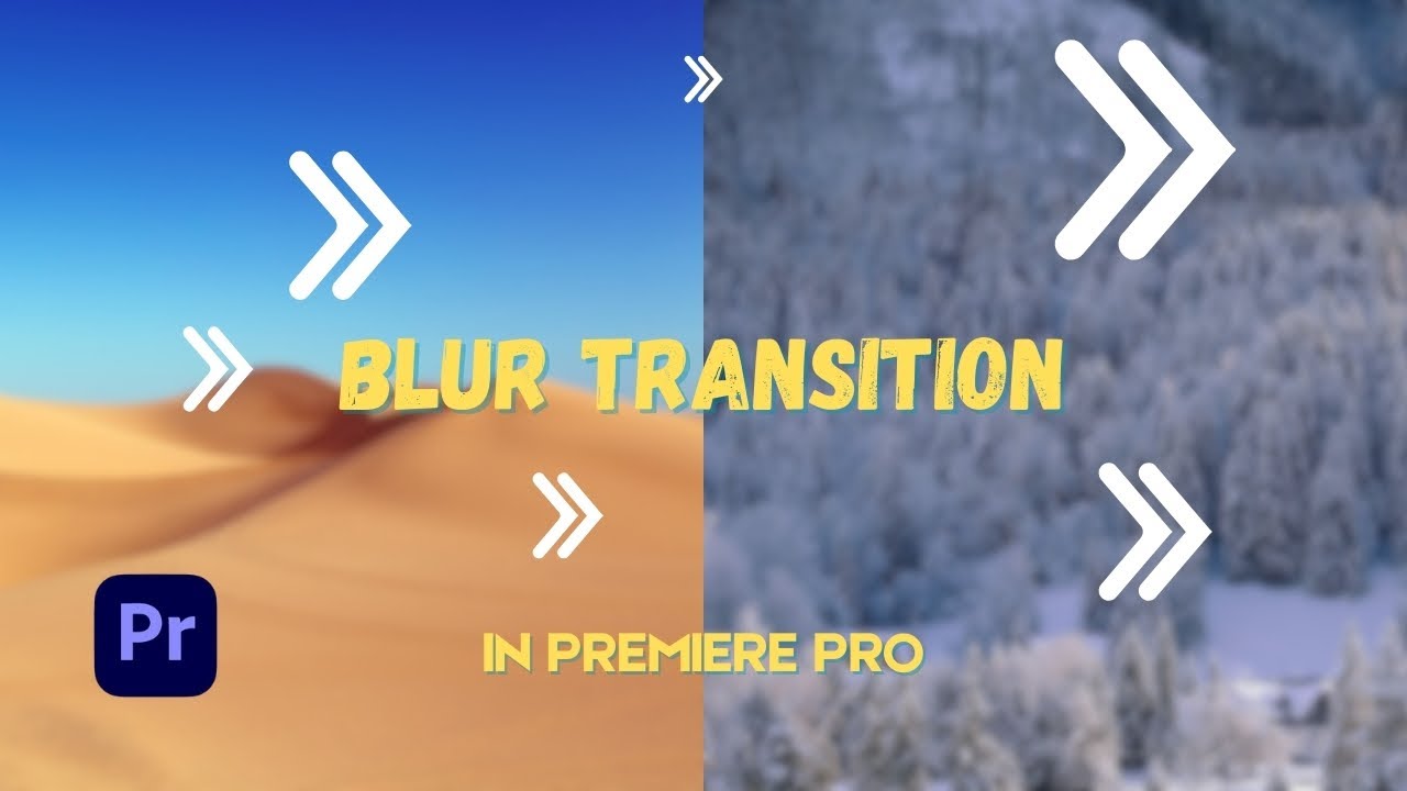 Tutorial Membuat Blur Transition di Premiere Pro | - YouTube