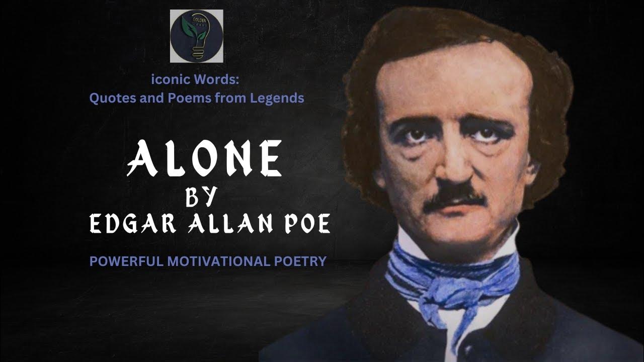 Alone by Edgar Allan Poe - YouTube