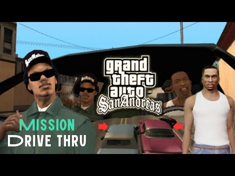 Drive Thru |GTA San Andreas| - YouTube