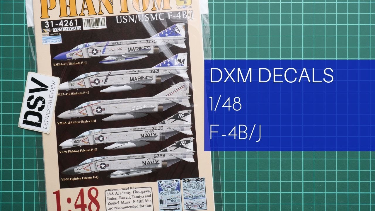 DXM Decals 1/48 Phantom F-4B/J (31-4261) Review - YouTube